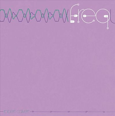 Freq by Robert Calvert (Record, 2018) for sale online | eBay Australia