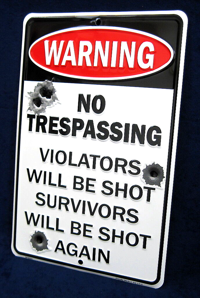WARNING Trespassers Shot *US MADE* Embossed Metal Gun Sign - Man Cave ...