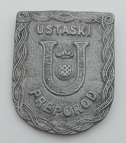 Croatia Germany Italy - NDH, Ustasa, WWII, USTAŠKI PREPOROD, metal ...