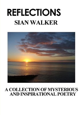 Reflections by Sian Walker Paperback Book 9781300665502 | eBay Australia