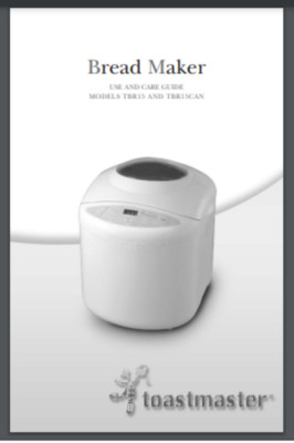 Toastmaster Bread Maker Machine TBR15 TBR15CAN Owner Recipe manual Only ...