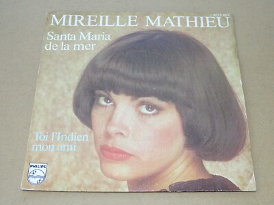 Mireille Mathieu _ Santa Maria de la Mer *** 1978 ♪ 45T ♫ 6172 653 {VG+} | eBay