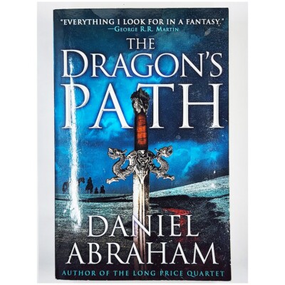 The Dragon's Path by Daniel Abraham (First Edition, 2011, Paperback ...