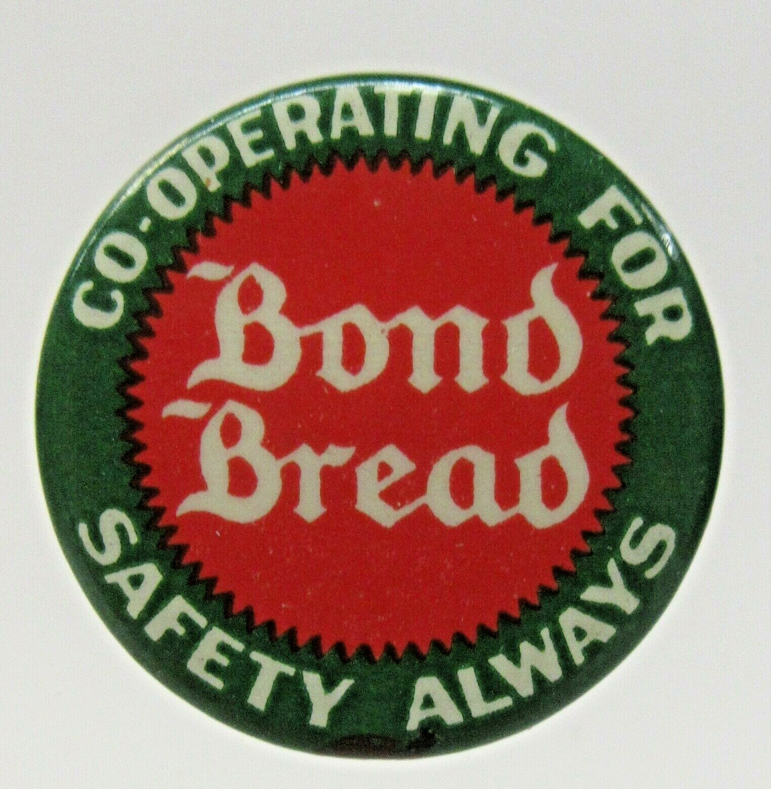 1930's BOND BREAD CO-OPERATING FOR SAFETY AWARD 1" pinback button w ...