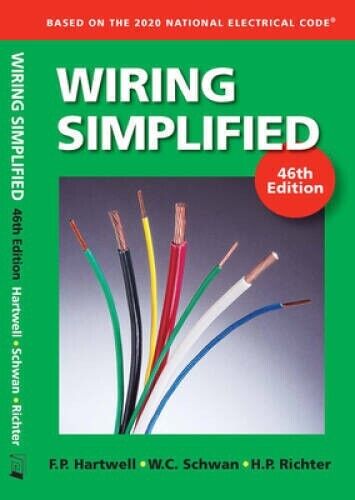 National Electrical Code Book - Wiring Simplified: Based on the 2020 ...