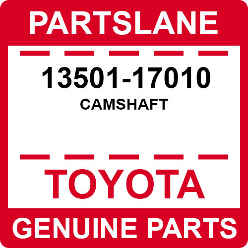 13501-17010 Toyota OEM Genuine CAMSHAFT | eBay