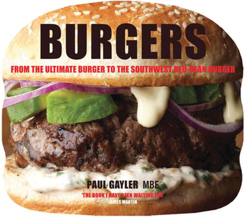 Burgers by Chef Gayler, Paul: Used 9781909342736| eBay