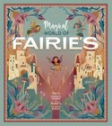 Magical World of Fairies [Happy Fox Books] 3 Enchanting Fairies Explore ...