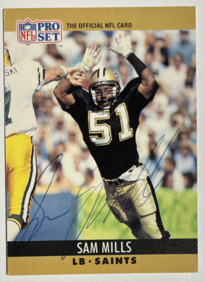 1990 Pro Set Sam Mills Auto Autograph New Orleans Saints | eBay