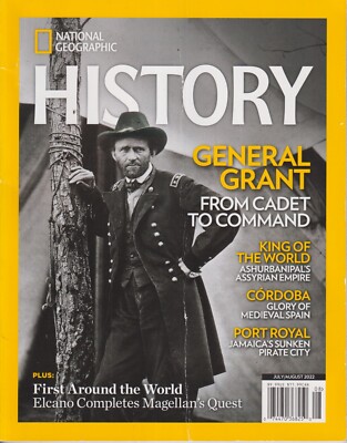 National Geographic History July August 2022 General Grant ...