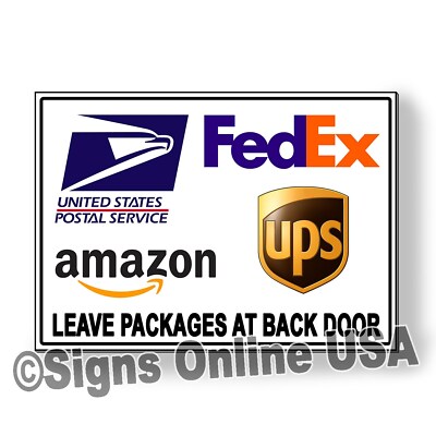 Delivery Instructions Please Deliver Packages To Back Door Sign / Decal ...