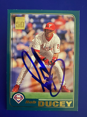 2000 TOPPS ROB DUCEY PHILADELPHA PHILLIES SIGNED AUTOGRAPHED #194 CARD ...