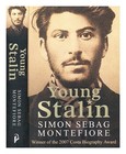SEBAG MONTEFIORE, SIMON (B. 1965-) Young Stalin / Simon Sebag ...
