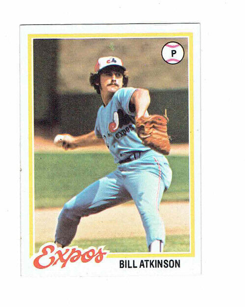 Bill Atkinson Montreal Expos Pitcher #43 Topps 1978 #Baseball Card | eBay