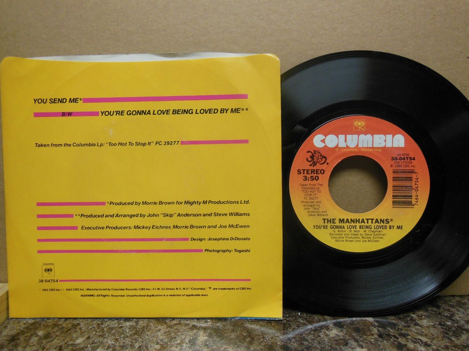 Manhattans: You Send Me/ You're Gonna Love Being Loved By Me, 45 RPM VG ...