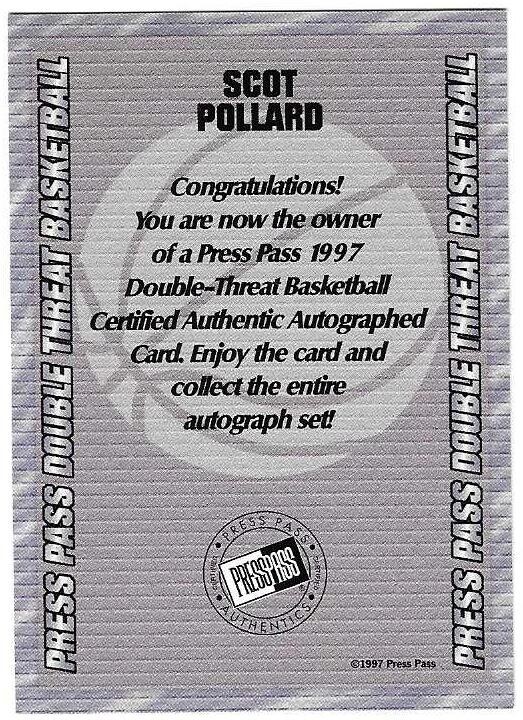Scot Pollard 1997 PRESS PASS DOUBLE THREAT BASKETBALL AUTOGRAPH CARD RC ...