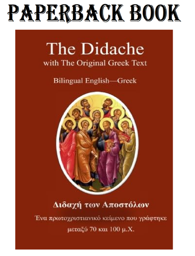 The Didache with the Original Greek Text Paperback – ⭐️⭐️⭐️⭐️⭐️ | eBay