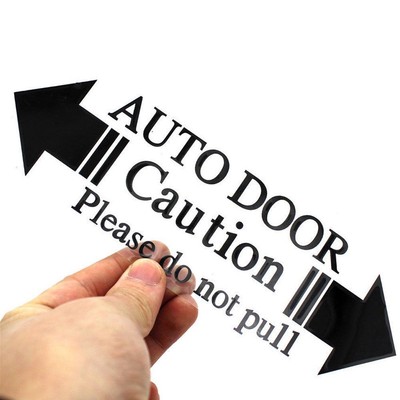 Glass Automatic Home Warning Caution Please Do Not Pull Auto Door Car ...