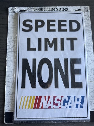 Nascar Speed Limit None Racing Car Metal Tin Sign - New In Packaging ...