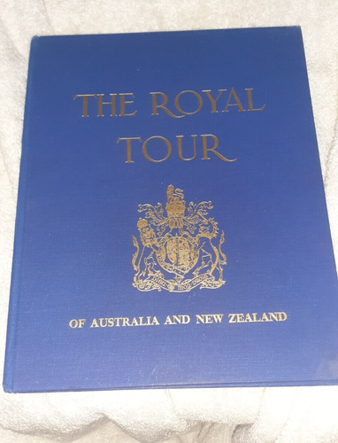 Vintage Pictorial Book The Royal Tour Of Australia And New Zealand 1953 ...