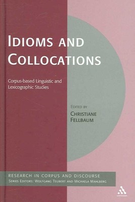 Idioms And Collocations : Corpus-based Linguistic And Lexicographic ...