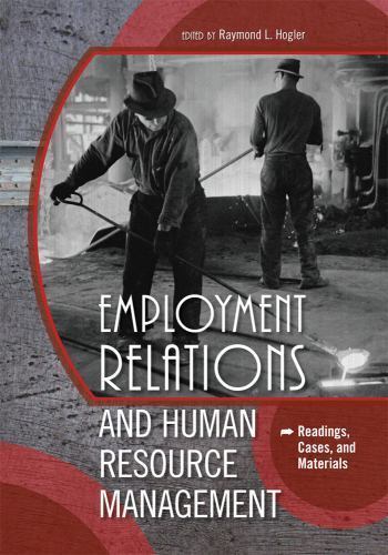 Employment Relations and Human Resource Management: Readings, Cases ...
