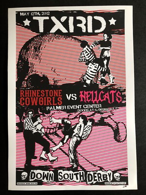 TXRD Texas Roller Derby Screen Printed Bout Poster - Limited Edition HR ...