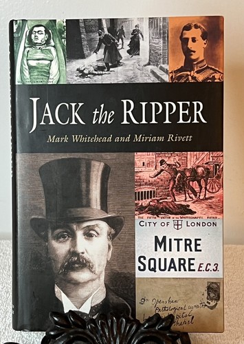 Jack The Ripper HC Miriam Rivett Mark Whitehead Barnes & Noble 2001 ...