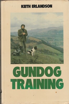 GUNDOG TRAINING Keith Erlandson **GOOD COPY** | eBay Australia