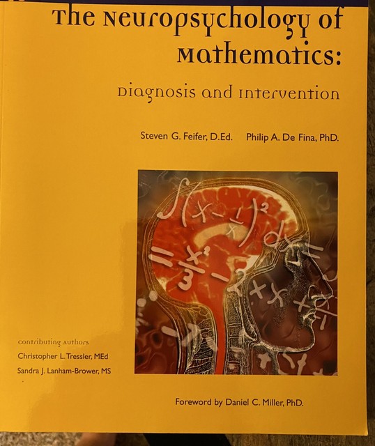 The Neuropsychology of Mathematics : Diagnosis and Intervention by ...