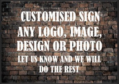 Custom Made Make Your Own Personalised Metal Sign Image Customised ...