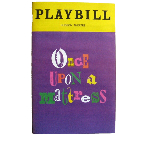 Broadway Playbill ONCE UPON A MATRESS Hudson Theatre August 2024 Sutton ...