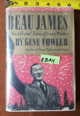 Jimmy Walker The Life and Times SIGNED by NY Mayor and Author Beau ...