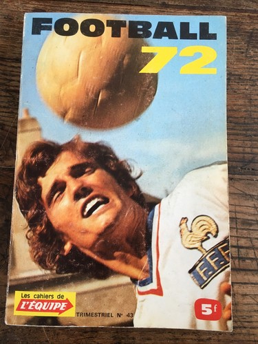 LES CAHIERS DE L'EQUIPE …. Numéro 43 …. FOOTBALL 72 | eBay
