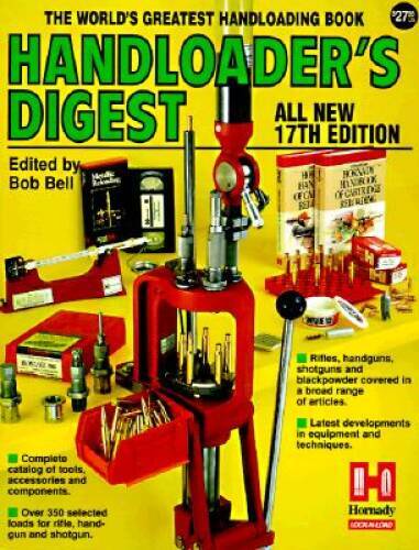 Handloaders Digest 1998 : The World's Greatest Handloading Book by Bob ...