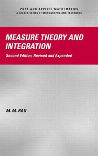 Measure Theory and Integration by M M Rao: New 9780824754013| eBay