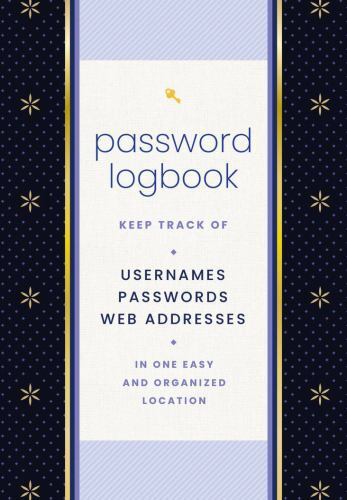Password Logbook (Black and Gold) : Keep Track of Usernames, Passwords ...
