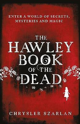 The Hawley Book of the Dead by Chrysler Szarlan (Paperback, 2015) for ...