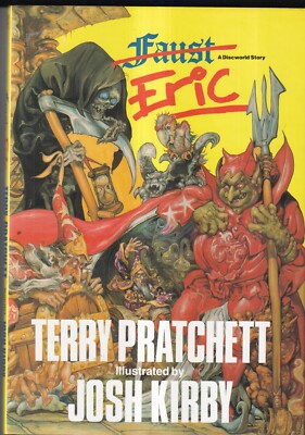 TERRY PRATCHETT. JOSH KIRBY: (FAUST) ERIC. VICTOR GOLLANCZ, LONDON ...