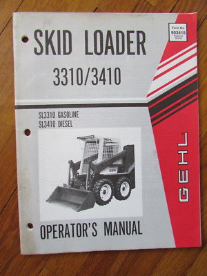 Gehl SL 3310 3410 Skid Loader operators manual ORIGINAL | eBay