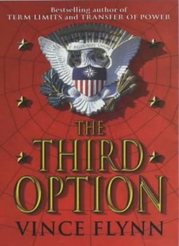 The Third Option,Vince Flynn- 9780743429009 9780743429009 | eBay