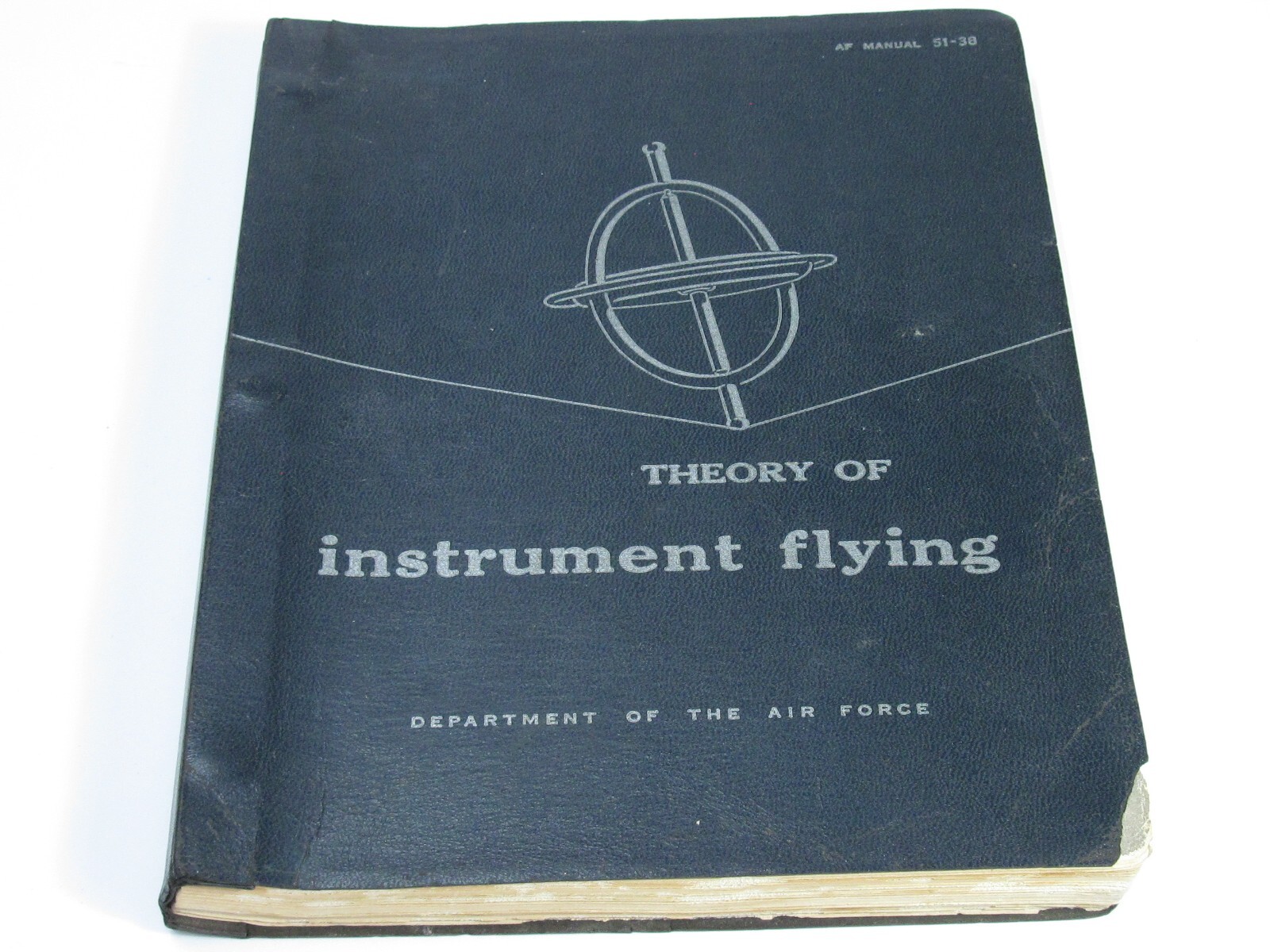 Theory of Instrument Flying US Air Force Book 1954 | eBay