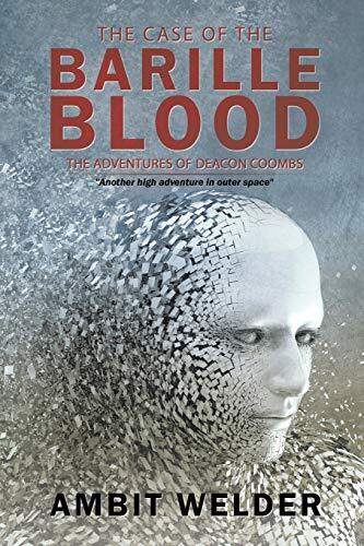 The Case of the Barille Blood By Ambit Welder 9781532014123| eBay