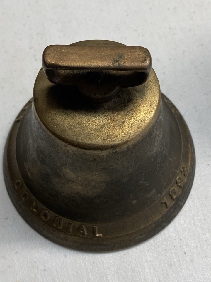 Colonial Brass Bell 1832-1911 Antique Anniversary Bell with Iron ...