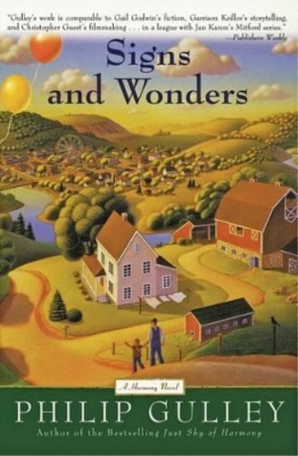 Philip Gulley Signs and Wonders (Paperback) 9780060727079 | eBay