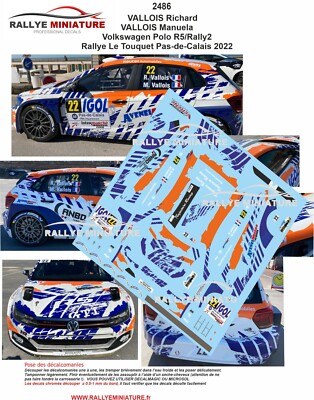 DECALS 1/18 REF 2486 VW VOLKSWAGEN POLO VALLOIS RALLYE LE TOUQUET 2022 ...