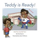 Teddy is Ready - Paperback By Spicer, Brad L - GOOD 9781535162494| eBay