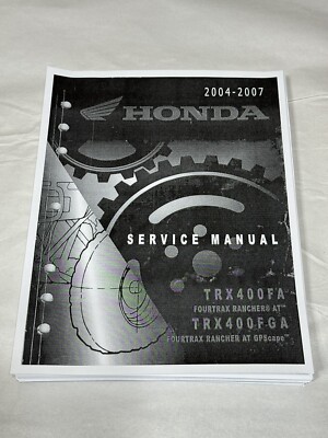 Service Shop Repair Manual 2004-2007 Honda TRX400F TRX400FGA Fourtrax ...