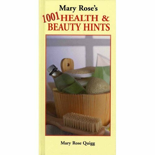 1001 Health & Beauty Hints by Mary Rose Quigg Book The Fast Free ...