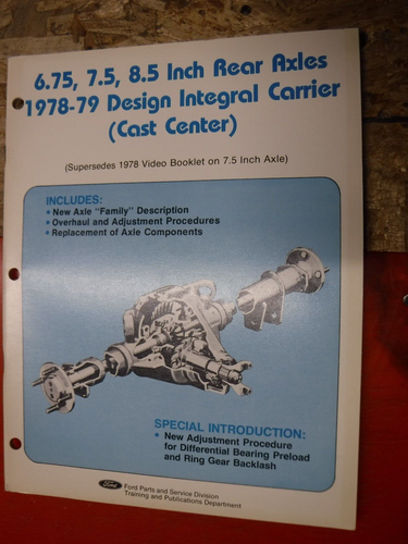 1978-79 FORD 6.75 7.5 8.5 INTEGRAL CARRIER REAR AXLES SERVICE TRAINING ...